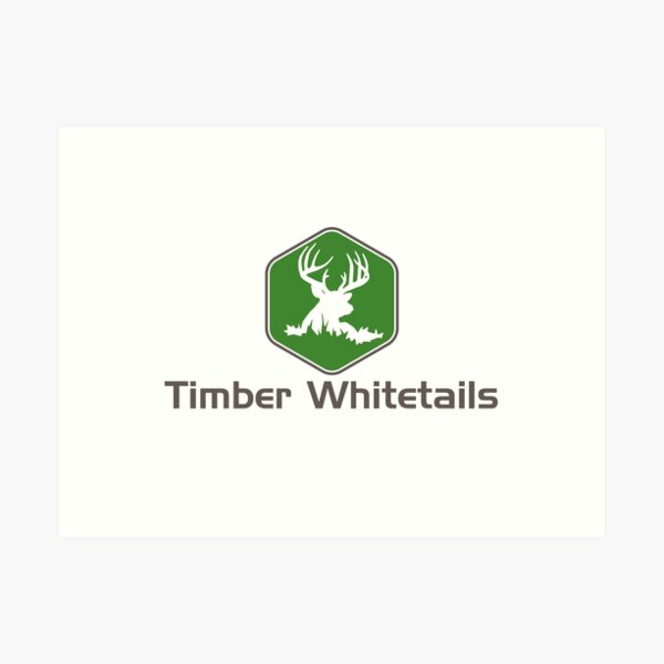 "Timber Whitetails Logo " Art Print for Sale by timber27 | Redbubble