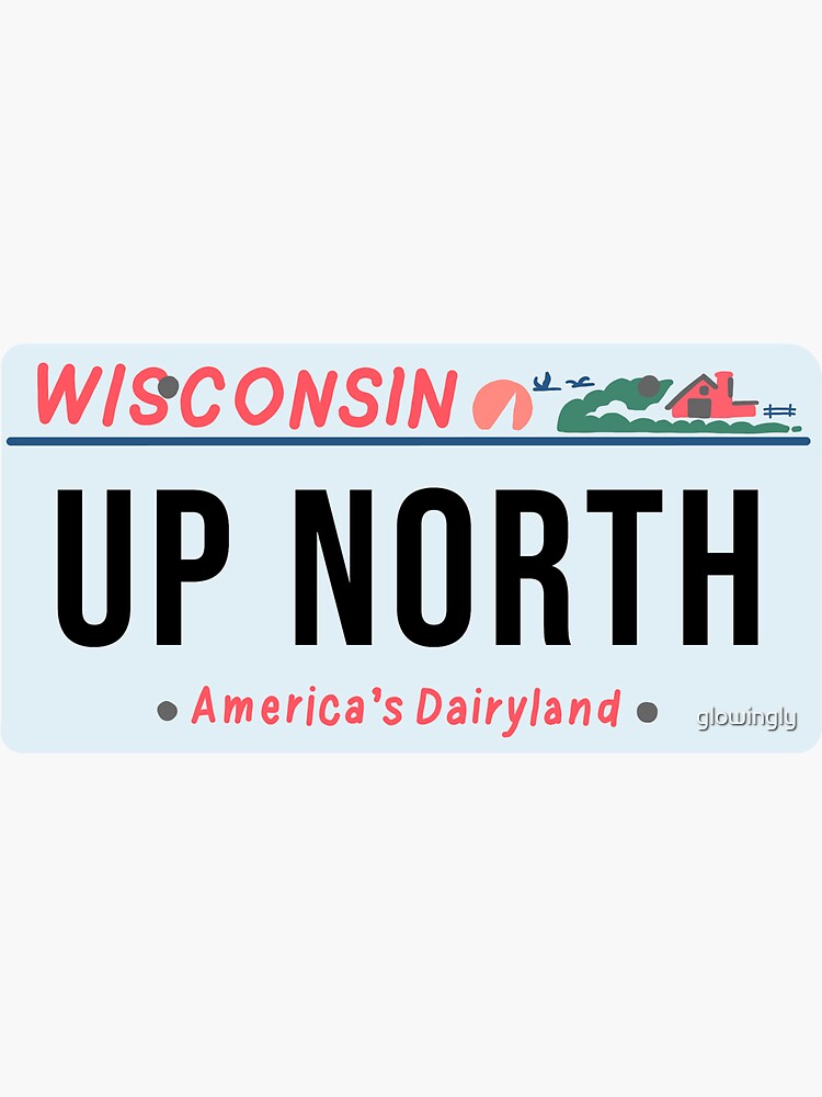 "Wisconsin Up North Vintage License Plate Design" Sticker for Sale by ...