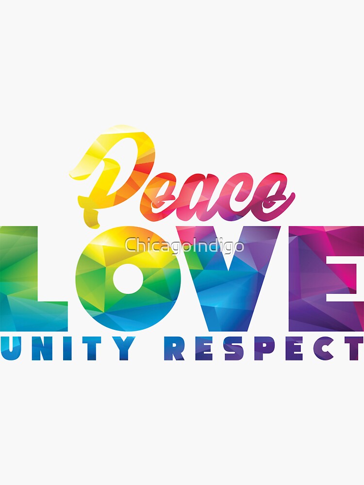 "Peace Love Unity Respect Happy Vibes" Sticker for Sale by ...