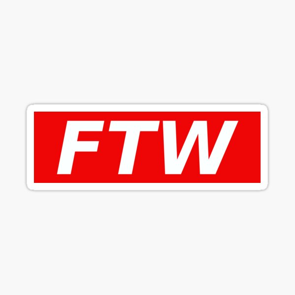 Ftw Gifts & Merchandise | Redbubble