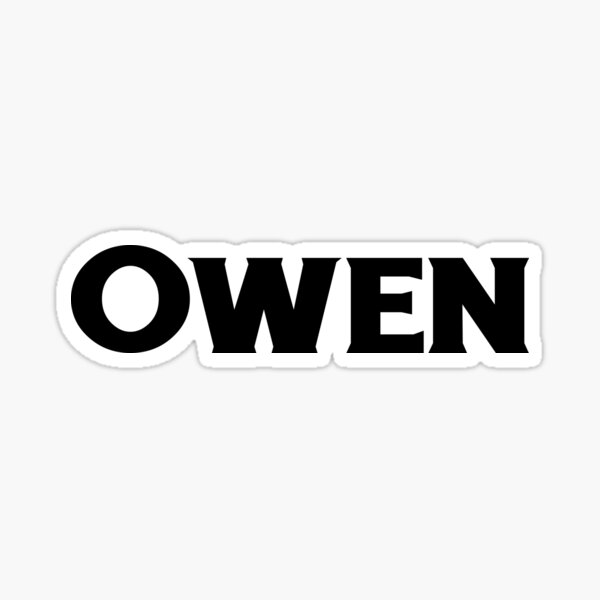 "Owen Name" Sticker for Sale by ProjectX23 | Redbubble