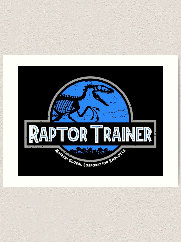 "Jurassic World Raptor Trainer" Art Print for Sale by Adho1982 | Redbubble