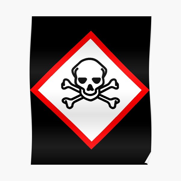 Póster «Pictograma "Toxicidad aguda"» de WilliamPaterson | Redbubble