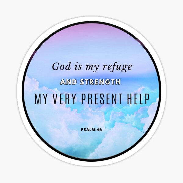 "Christian quote psalm 46" Sticker for Sale by pureheartvision | Redbubble