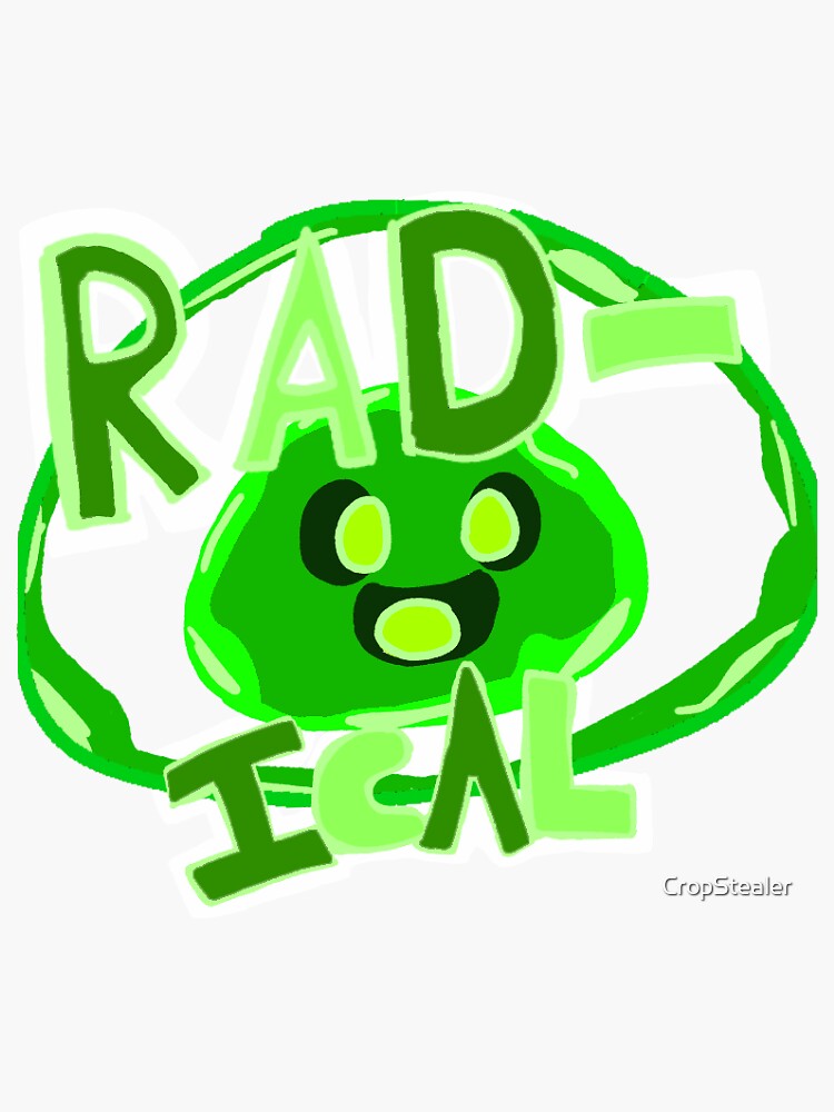 "RAD-ICAL SLIME" Sticker by CropStealer | Redbubble