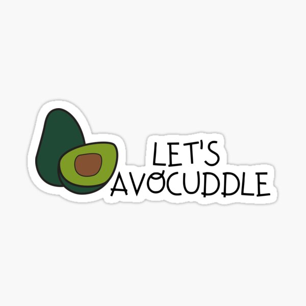 "Let's Avocuddle - funny avocado design" Sticker by waveddesigns04 ...