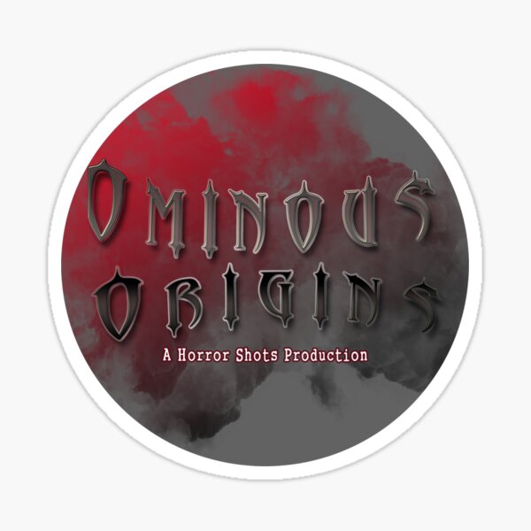 "The Official Ominous Origins Logo" Sticker by HorrorShots | Redbubble