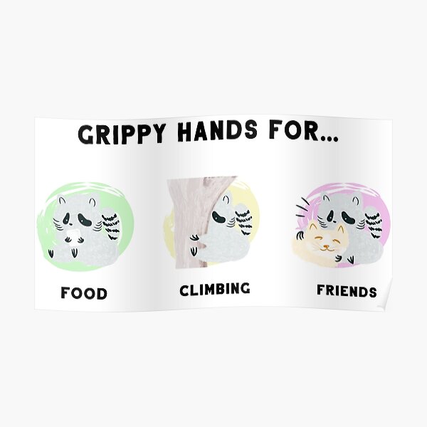 "Grippy Hands " Poster for Sale by Ema-Toma | Redbubble
