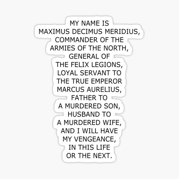 "Gladiator Quote My Name Is Maximus Decimus Meridius Black Writing ...