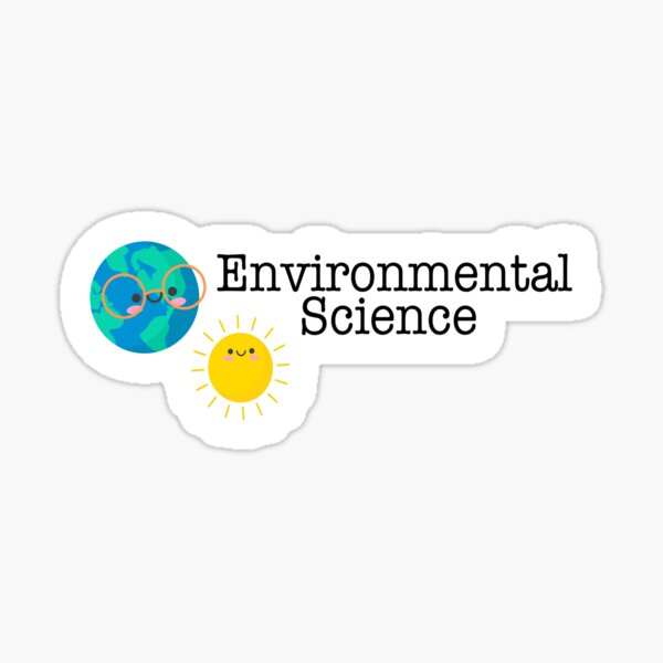 "Environmental Science Major Scientist Earth" Sticker by wowitsgaby ...