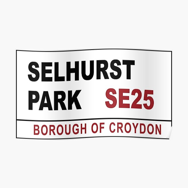 "Selhurst Park Street Sign" Poster for Sale by rogue-design | Redbubble