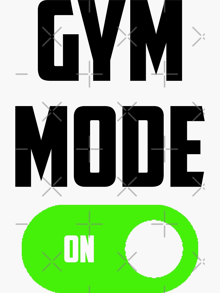 "Gym mode on" Sticker for Sale by Saad-deshmukh | Redbubble