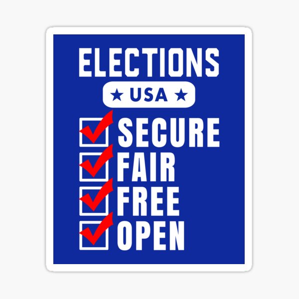 "Election Security Bill Fair Free and Open" Sticker for Sale by ...