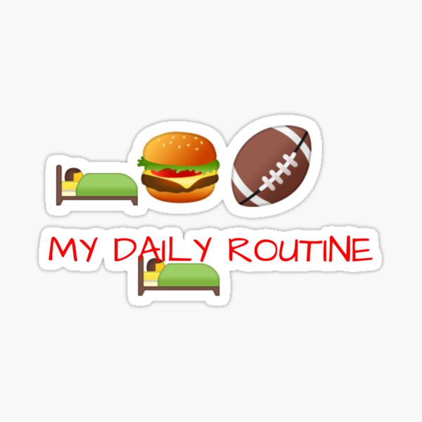 "My Daily Routine" Sticker by bryantp26 | Redbubble