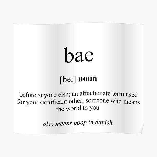 Póster «Definición Bae (before anyone else) | Colección Diccionario» de ...
