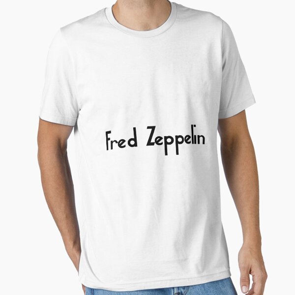 "Fred Zeppelin Parody of Led Zeppelin" Essential T-Shirt for Sale by ...