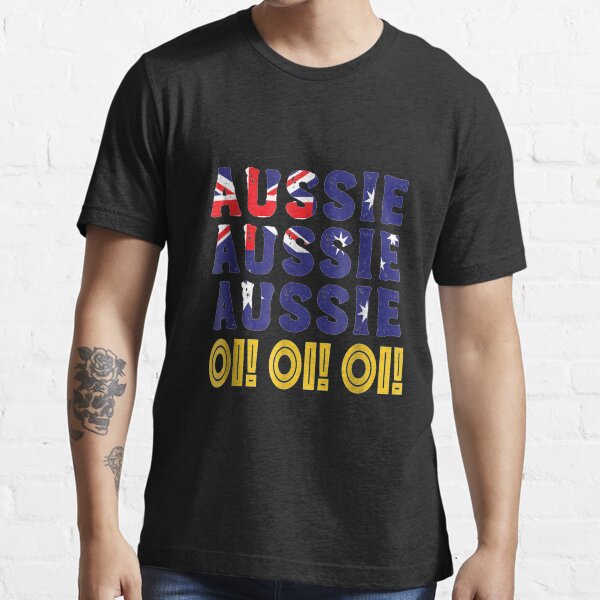 "Australia Aussie Aussie Aussie Oi Oi Oi" T-shirt for Sale by skinner43 ...