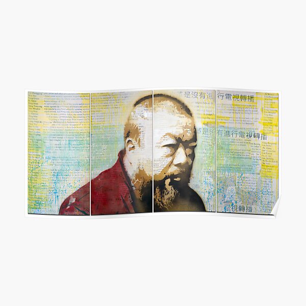 "Tribute to Ai Weiwei: 21st Century Revolutionary" Poster by PONSHOP ...
