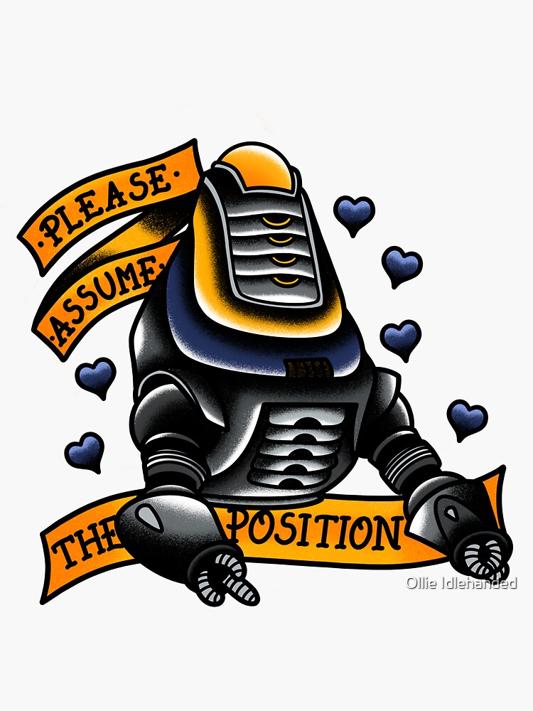 "Please Assume The Position" Sticker for Sale by Ollie Idlehanded ...
