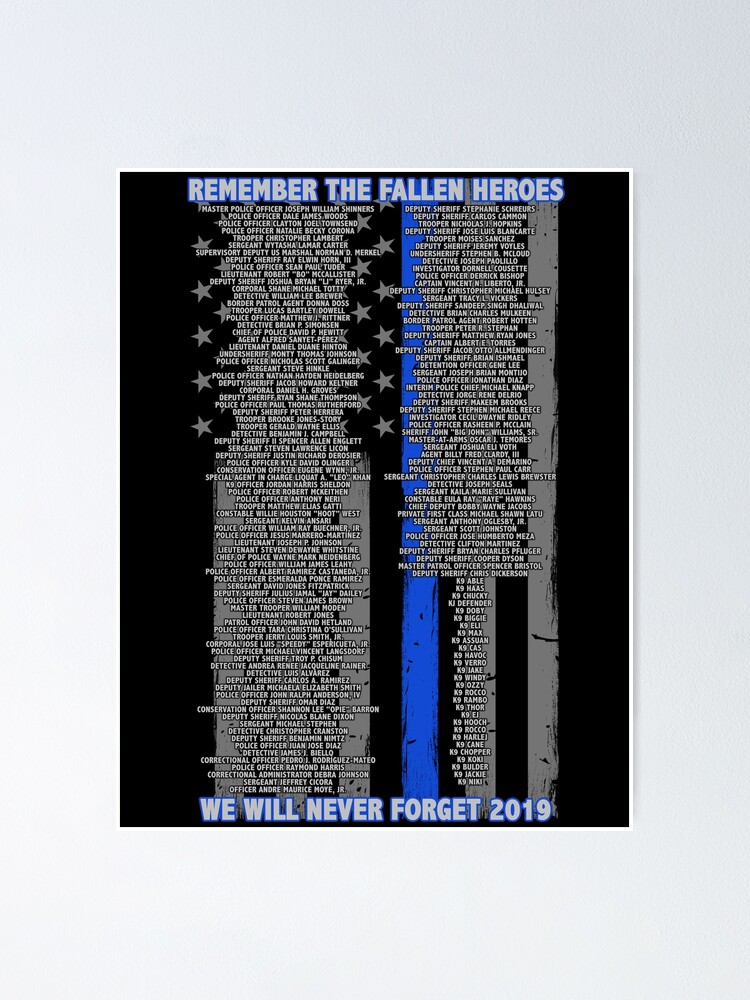 "2019 Fallen Officers - Thin Blue Line Memorial" Poster for Sale by ...