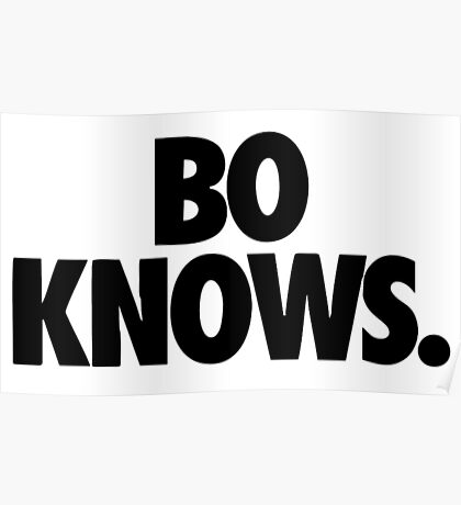 Bo Knows Posters | Redbubble
