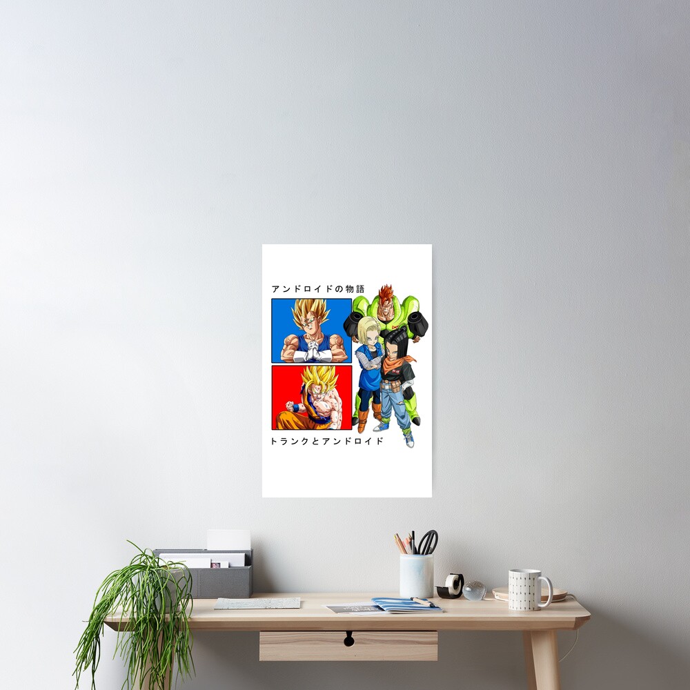 "Dragon Ball Z Android Saga" Poster for Sale by Anime-Styles | Redbubble