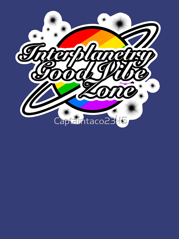 "Interplanetary Good Vibe Zone Rainbow" T-shirt for Sale by ...
