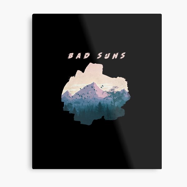 Bad Suns Metal Prints | Redbubble