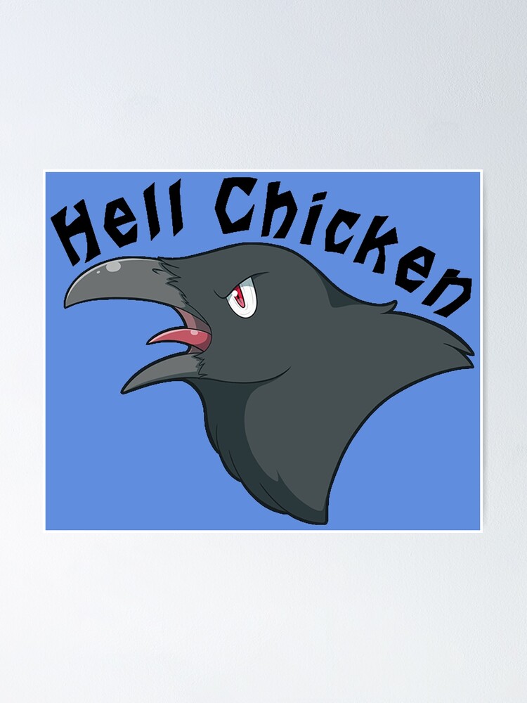 "Hell Chicken" Poster for Sale by HeckHoundStudio | Redbubble