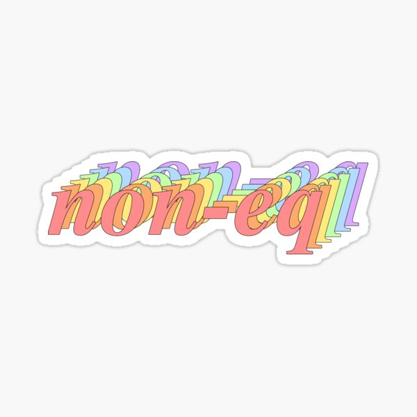 "non-eq" Sticker for Sale by bfamerch | Redbubble