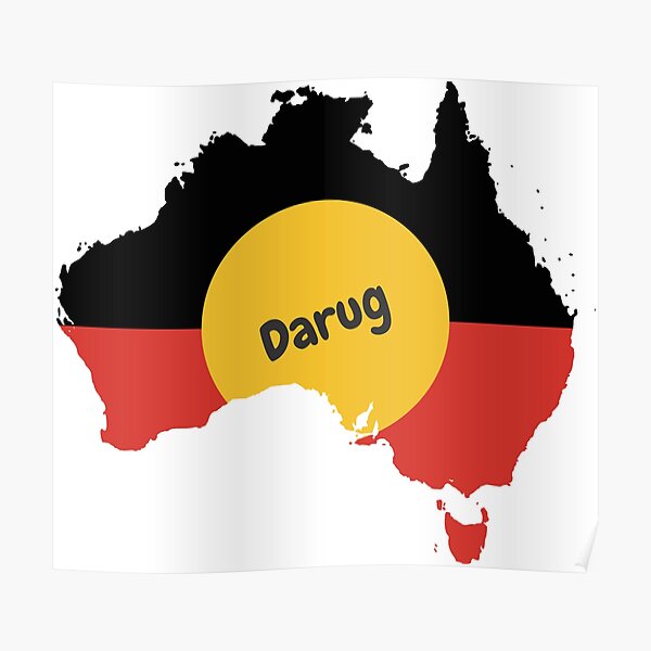 "Darug Aboriginal Australian" Poster for Sale by Taz-Clothing | Redbubble