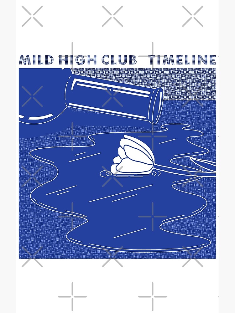 "mild high club timeline" Poster for Sale by malditxsea | Redbubble