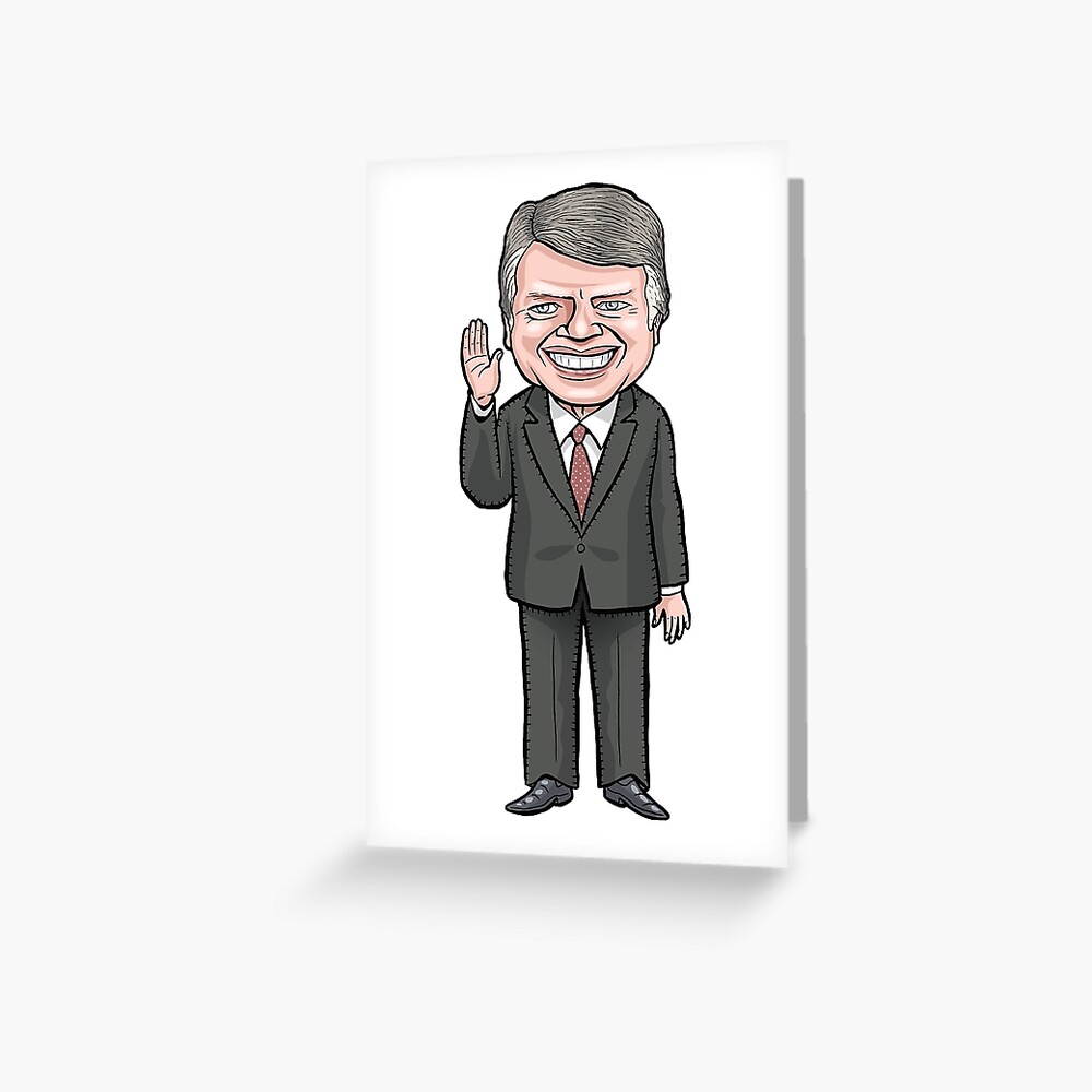 "President Jimmy Carter" Greeting Card by MacKaycartoons | Redbubble