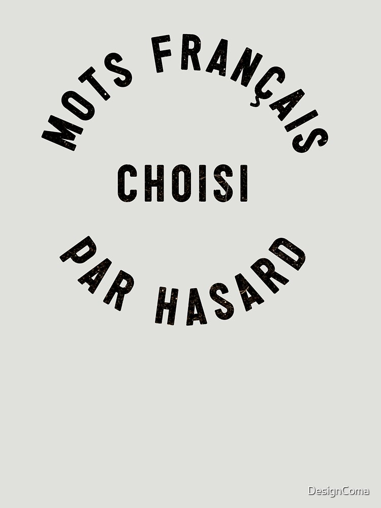 "Random French Words" T-shirt for Sale by DesignComa | Redbubble ...