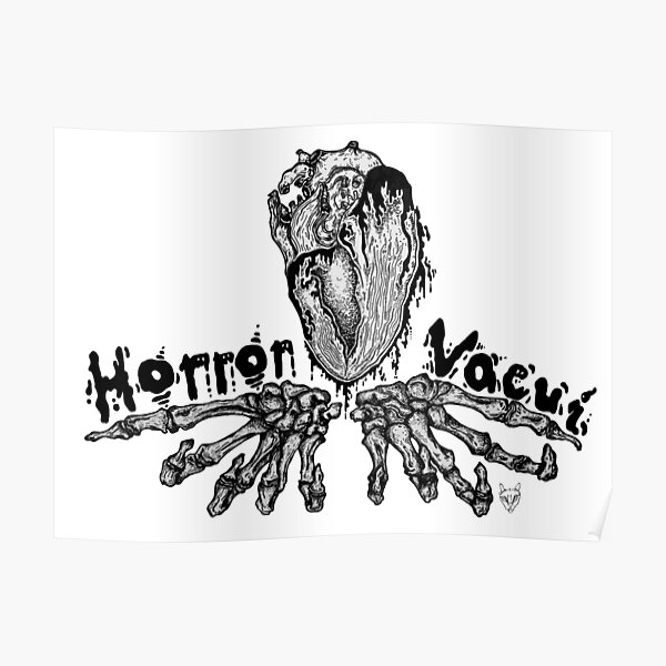 Horror Vacui Posters | Redbubble