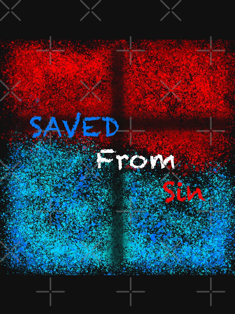 "Saved From Sin | Christian | Heaven and Hell" T-shirt by ...