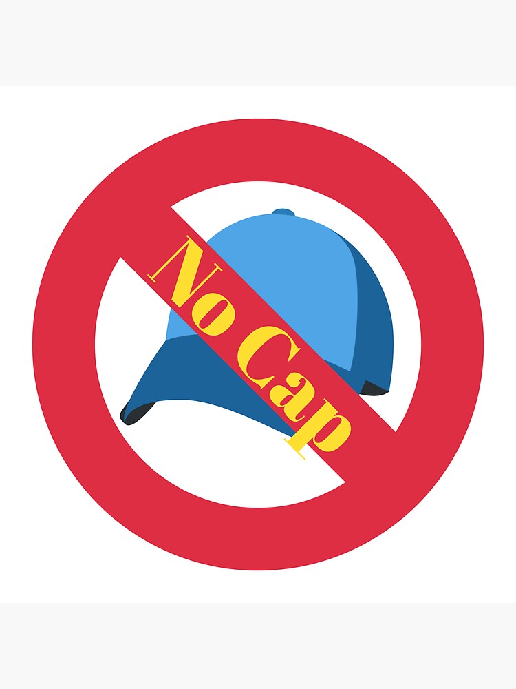 "No Cap" Sticker by Sarrahpayne | Redbubble