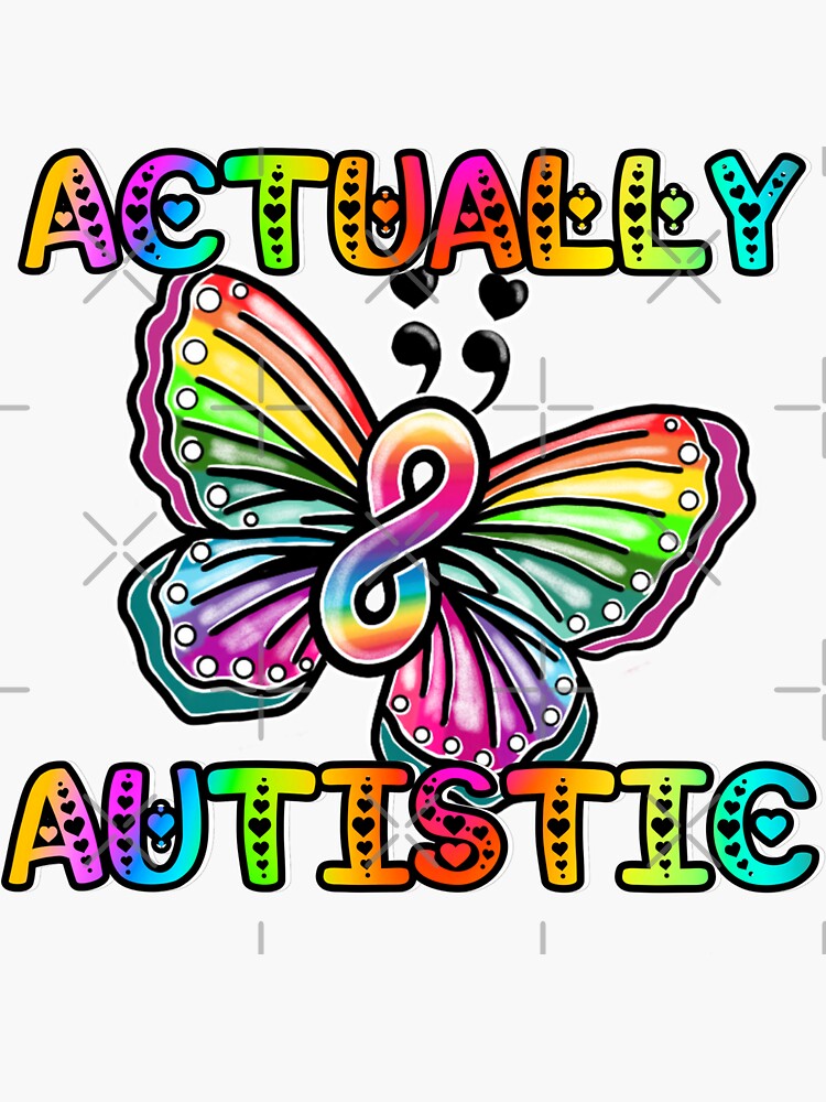 " Actually Autistic 2" Sticker for Sale by DeLovrly | Redbubble