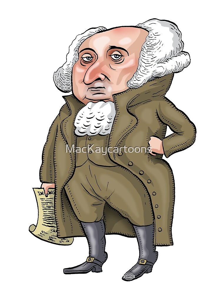 "President John Adams" by MacKaycartoons | Redbubble