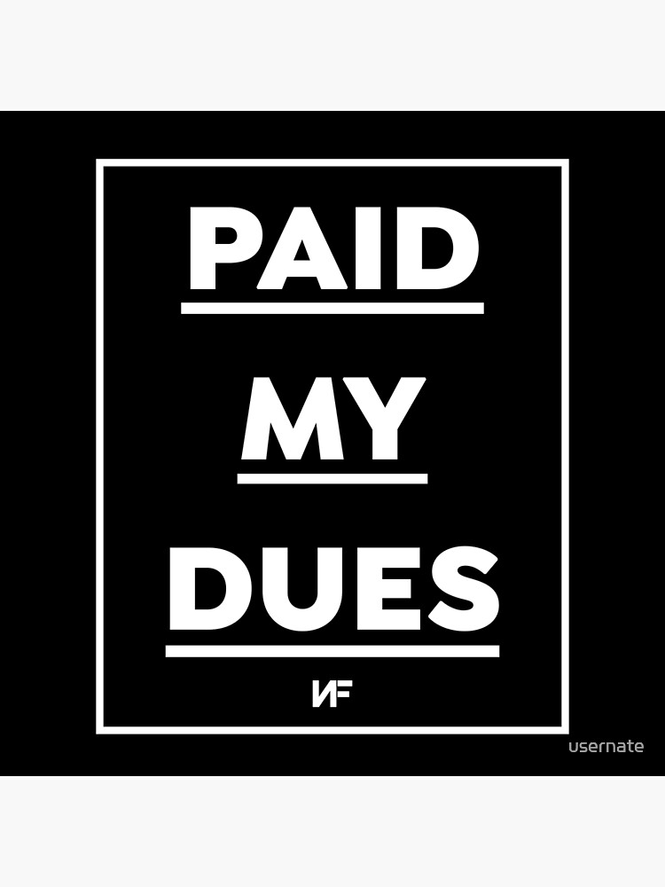 "Habe meine Schulden bezahlt" Poster von usernate | Redbubble