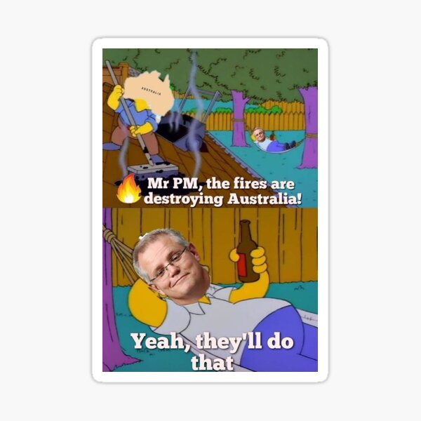 "Scomo - PM fires" Sticker for Sale by OllieO11 | Redbubble