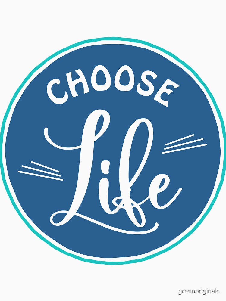 "Choose Life Pro Life Badge" T-shirt for Sale by greenoriginals ...