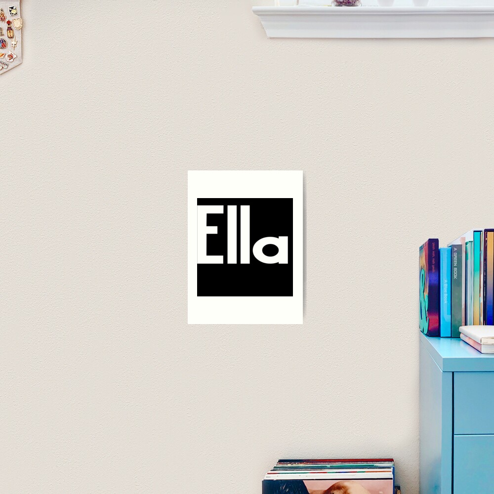 "Ella Cute Name" Art Print for Sale by ProjectX23 | Redbubble
