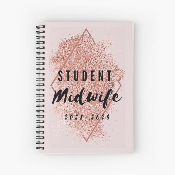"Sparkly student midwife 2021-2024" Spiral Notebook for Sale by ...