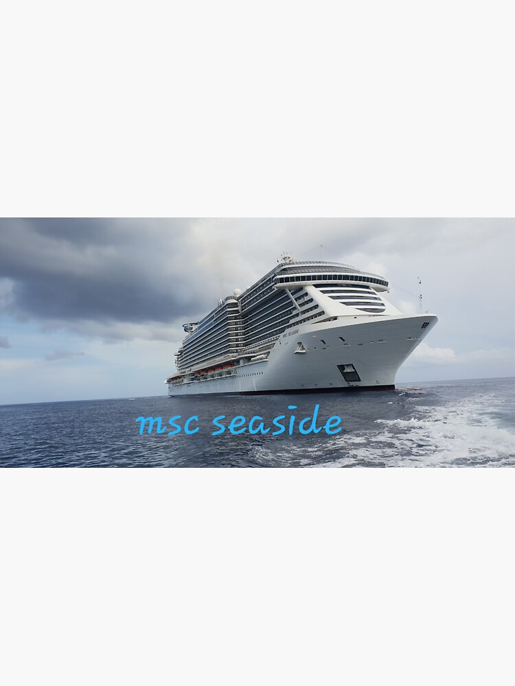 "Msc seaside cruise ship" Sticker for Sale by Belljoseph | Redbubble