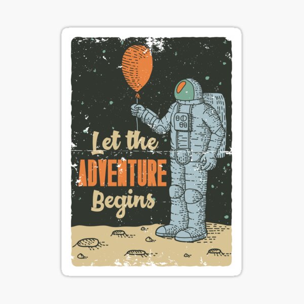 "Let the adventure begins" Sticker for Sale by Taz-Clothing | Redbubble