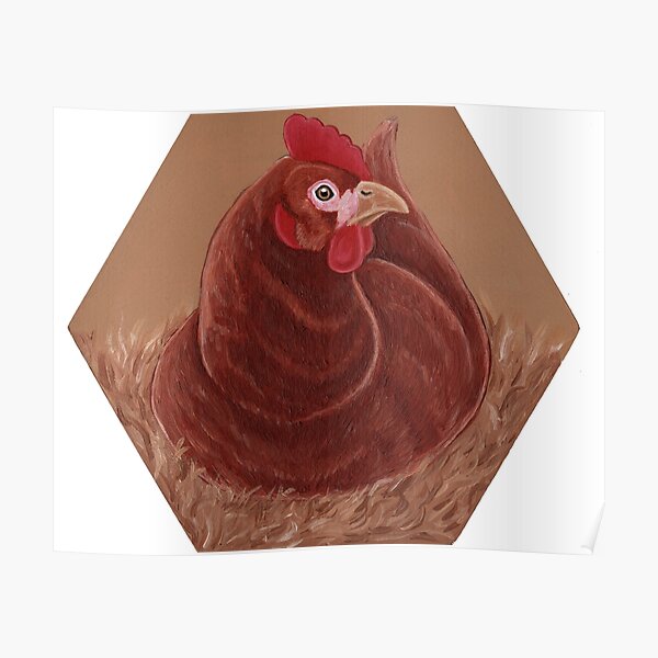 "Hen" Poster by WolfySilver | Redbubble