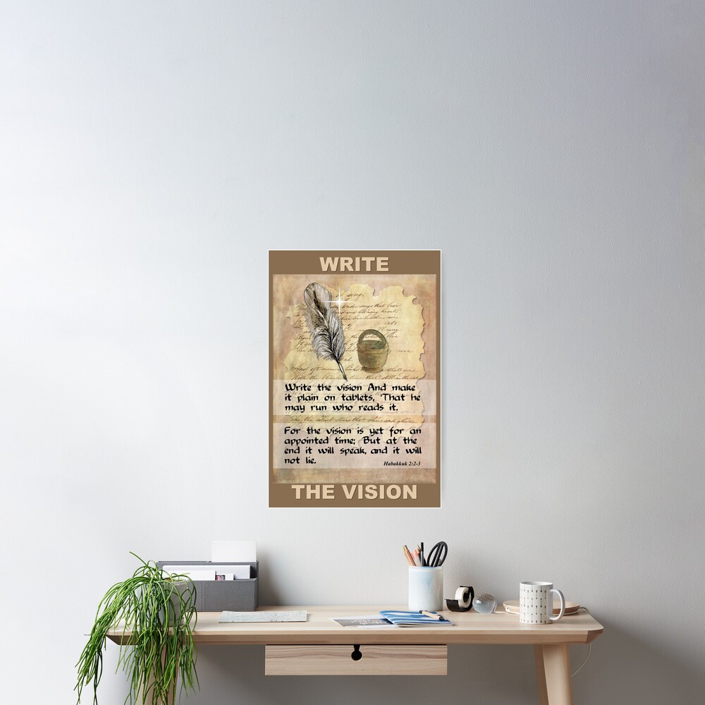 "Write The Vision" Poster by junglequeen | Redbubble