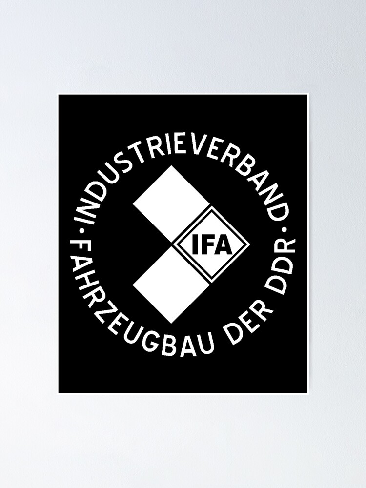 "IFA Industrieverband Fahrzeugbau Logo" Poster by klamottenonkel ...