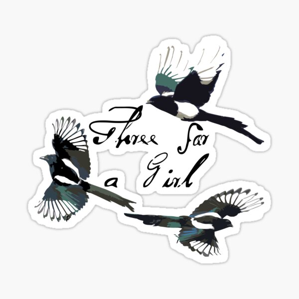 "Three for a Girl" Sticker for Sale by machinaenix | Redbubble
